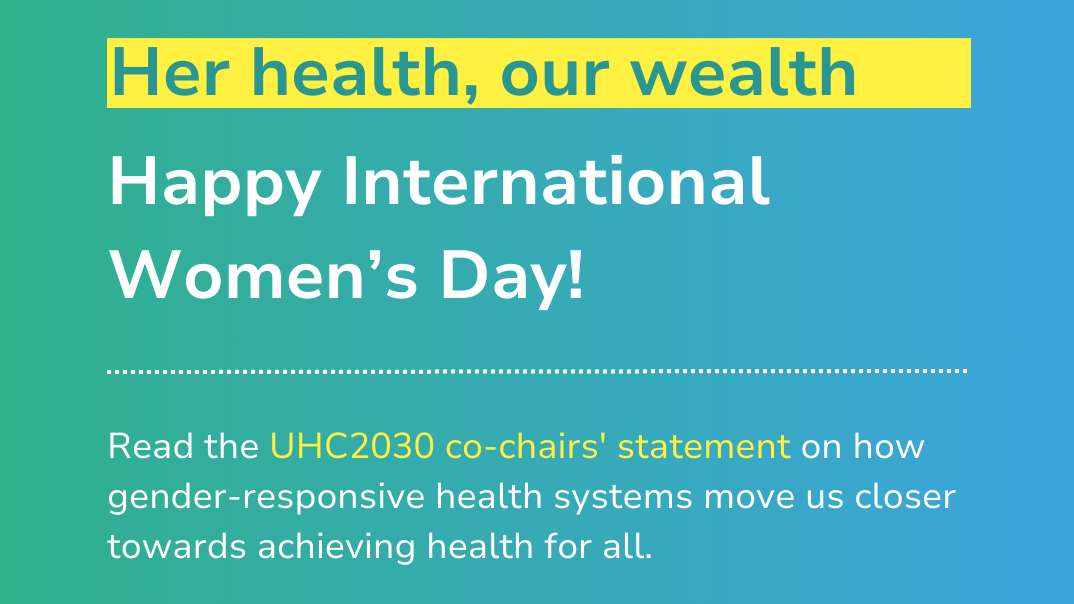 Taking action for universal health coverage - UHC2030